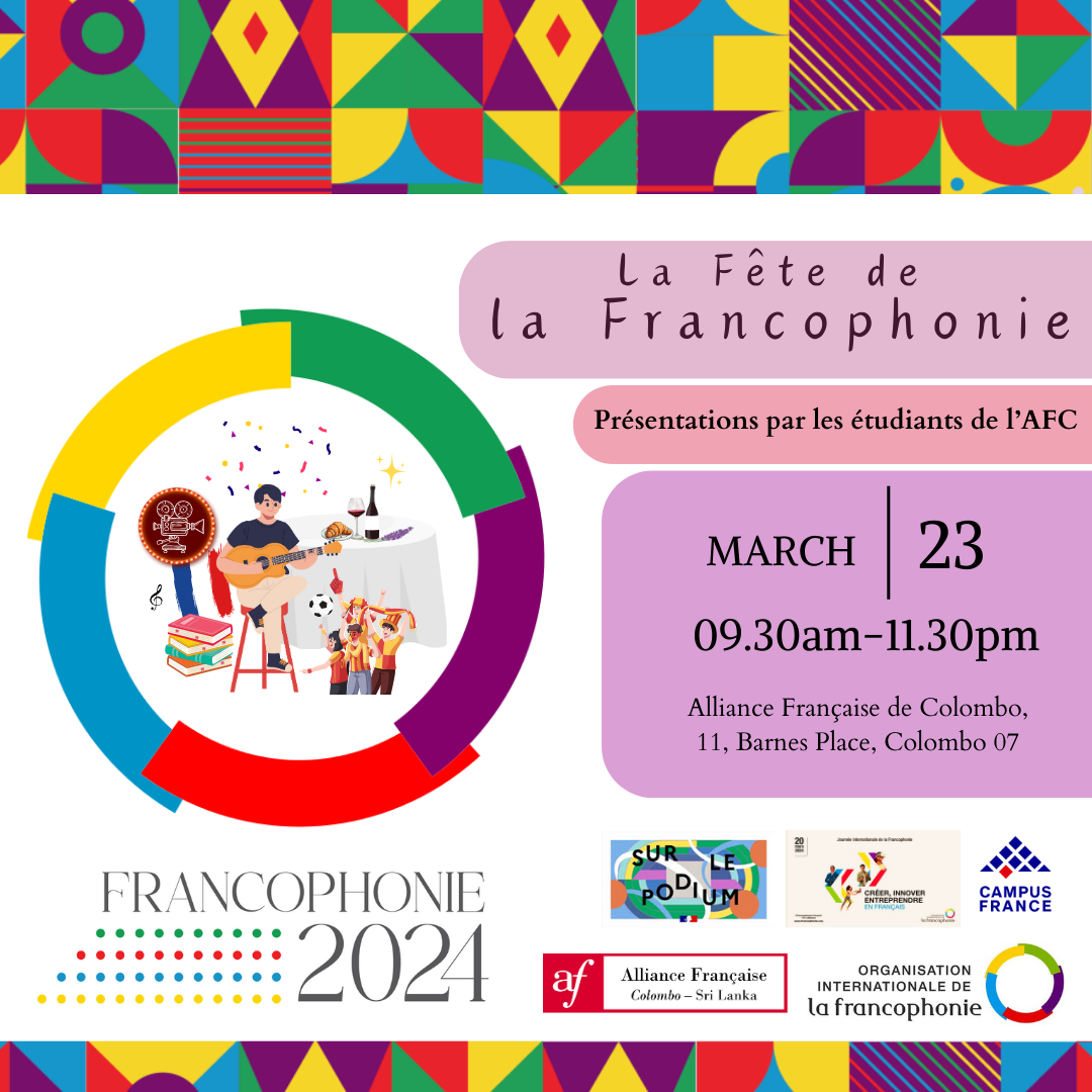 LA FÊTE DE LA FRANCOPHONIE – Alliance Française de Colombo